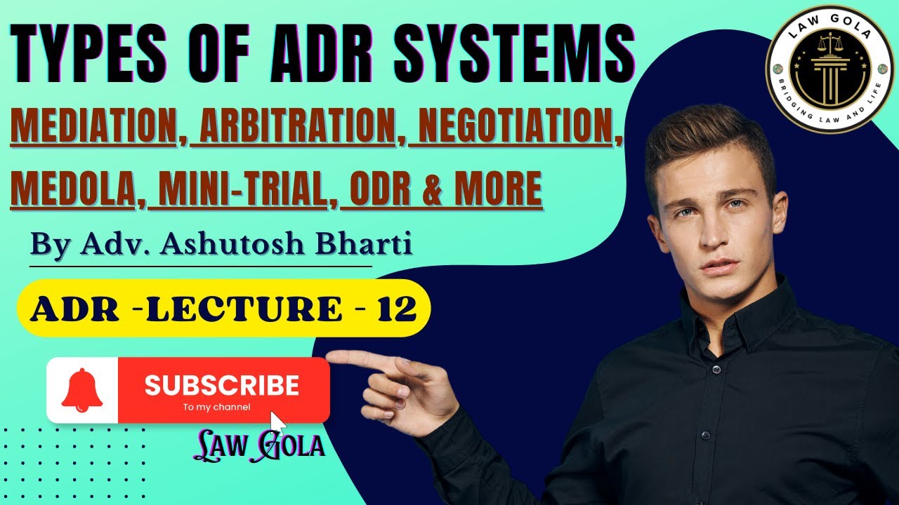 Types of ADR Systems | Mediation, Arbitration, Negotiation & More | ADR ...