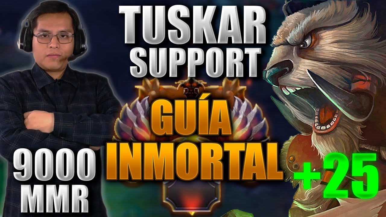 TUSKAR SUPPORT APRENDE A COMO JUGARLO🔥GUÍA INMORTAL | DOTA2 - YouTube
