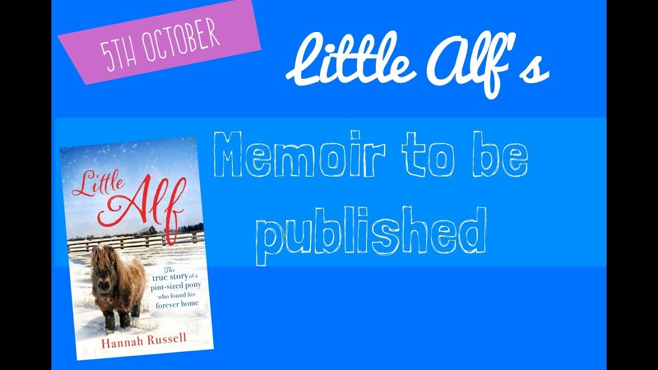 Little Alf's Memoir will be published this October! - YouTube