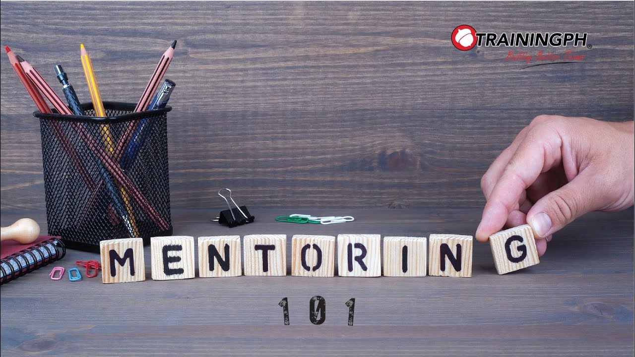 Mentoring 101: Being a Mentor - YouTube