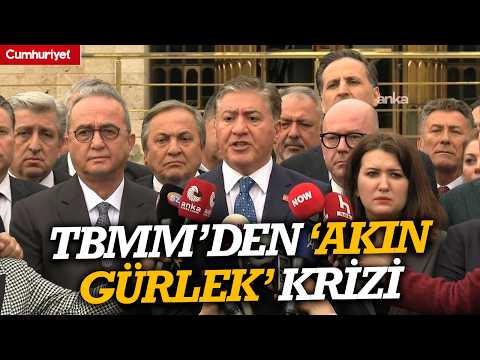 #CANLI TBMM’de ‘Akın Gürlek’ krizi! CHP’den flaş açıklama…