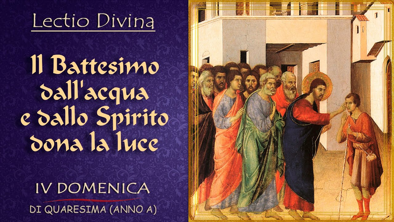 Lectio Divina del 22 Marzo 2020 a cura di don Domenico Luciani - YouTube
