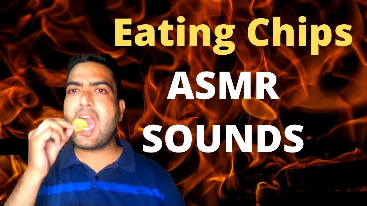 ASMR EATING CHIPS SOUND | RELAXING AND SATISFYING ASMR - YouTube