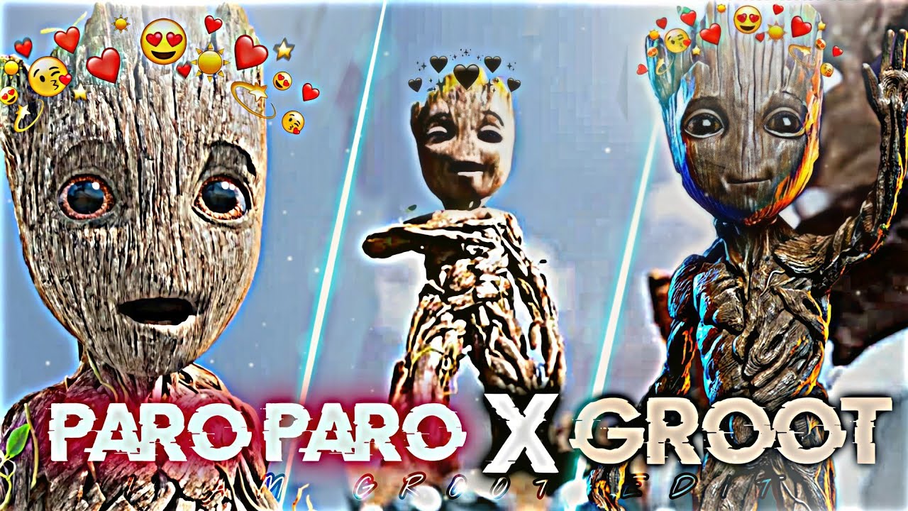 NEJ - PARO PARO X I AM GROOT || Avengers Edit || Groot Trailer Edit ...