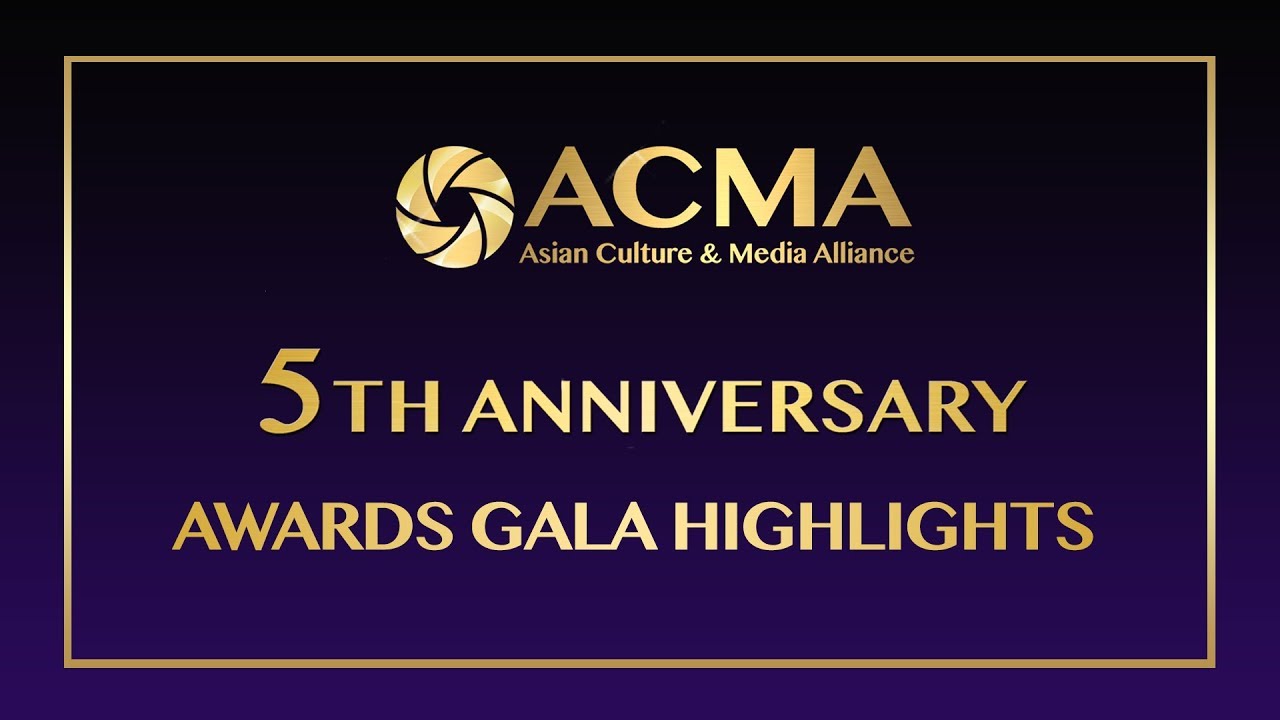 ACMA 5th Anniversary Awards Gala Highlight Video - YouTube