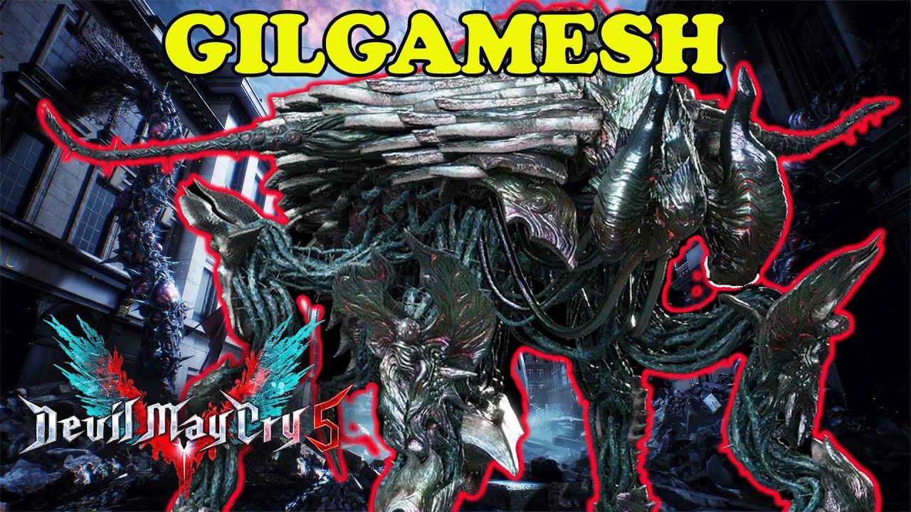 Devil May Cry 5 - Boss Fight Gilgamesh L'eroe delle Tenebre ...