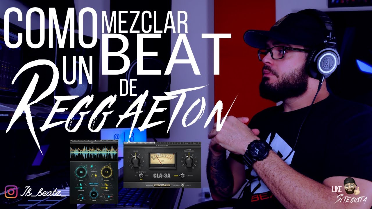 Como Mezclar Un Beat De Reggaeton [Mezcla De Pista De Reggaeton] Logic ...