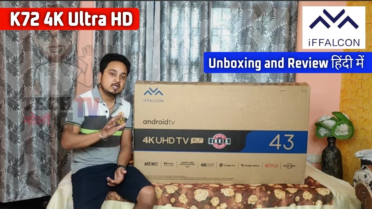 Iffalcon K72 43 Inch 4K TV Unboxing and Review in Hindi🔥| Iffalcon 43 Inch 4K TV - YouTube