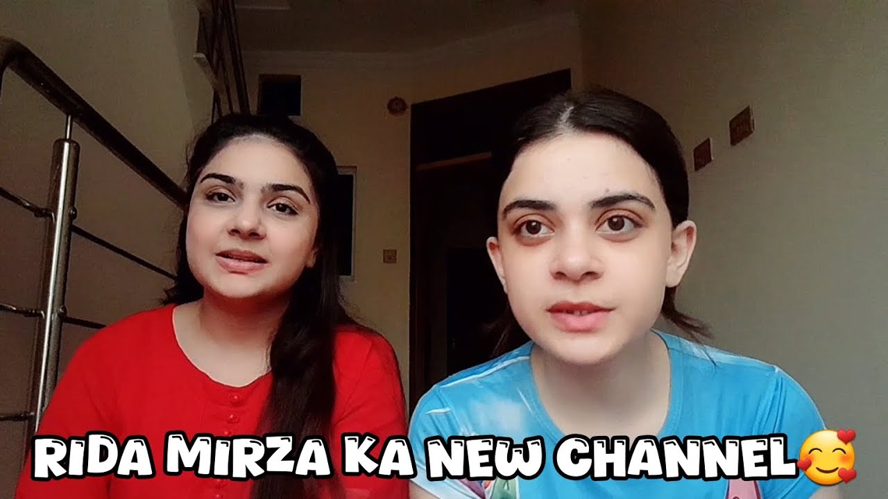 Rida Mirza Ka New Channel🥰 #anabia #anabiamirza #ridamirza #new # ...