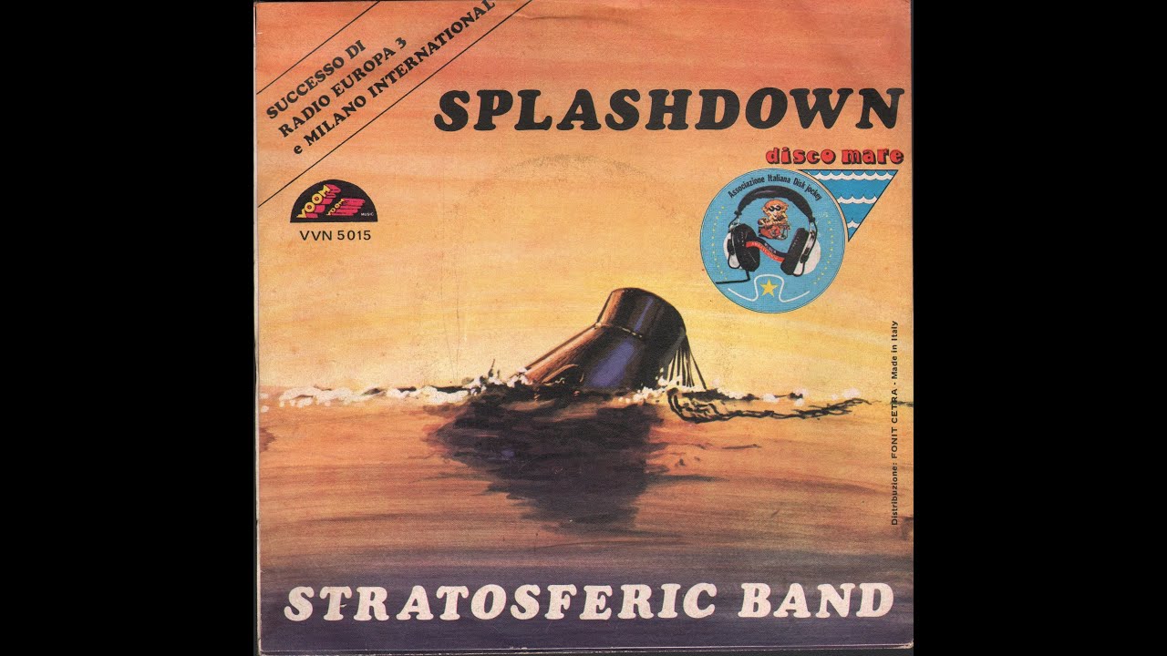 - STRATOSFERIC BAND - SPLASHDOWN – ( - Voom Voom Music VVN 5015 – 1977 ...