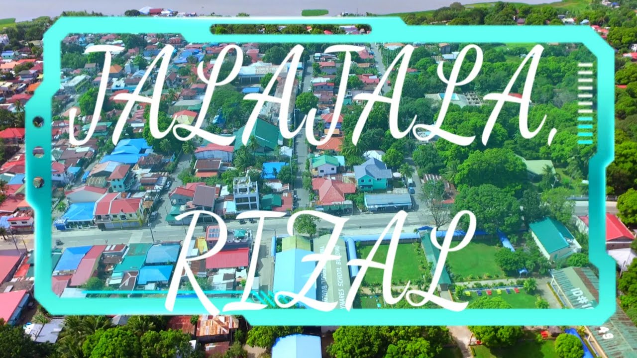 JALAJALA, RIZAL 2020 4K DRONE VIDEO - DJI - YouTube