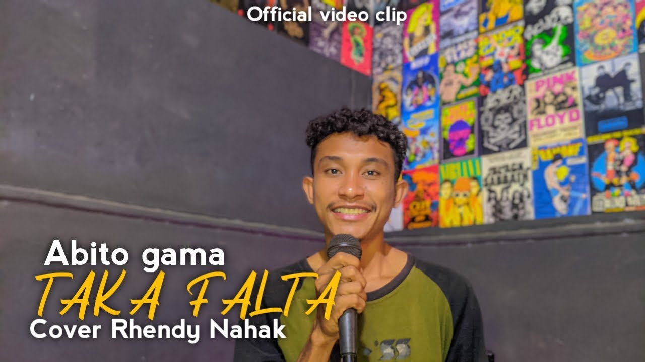 TAKA FALTA - ABITO GAMA||COVER RHENDY NAHAK (MV) - YouTube