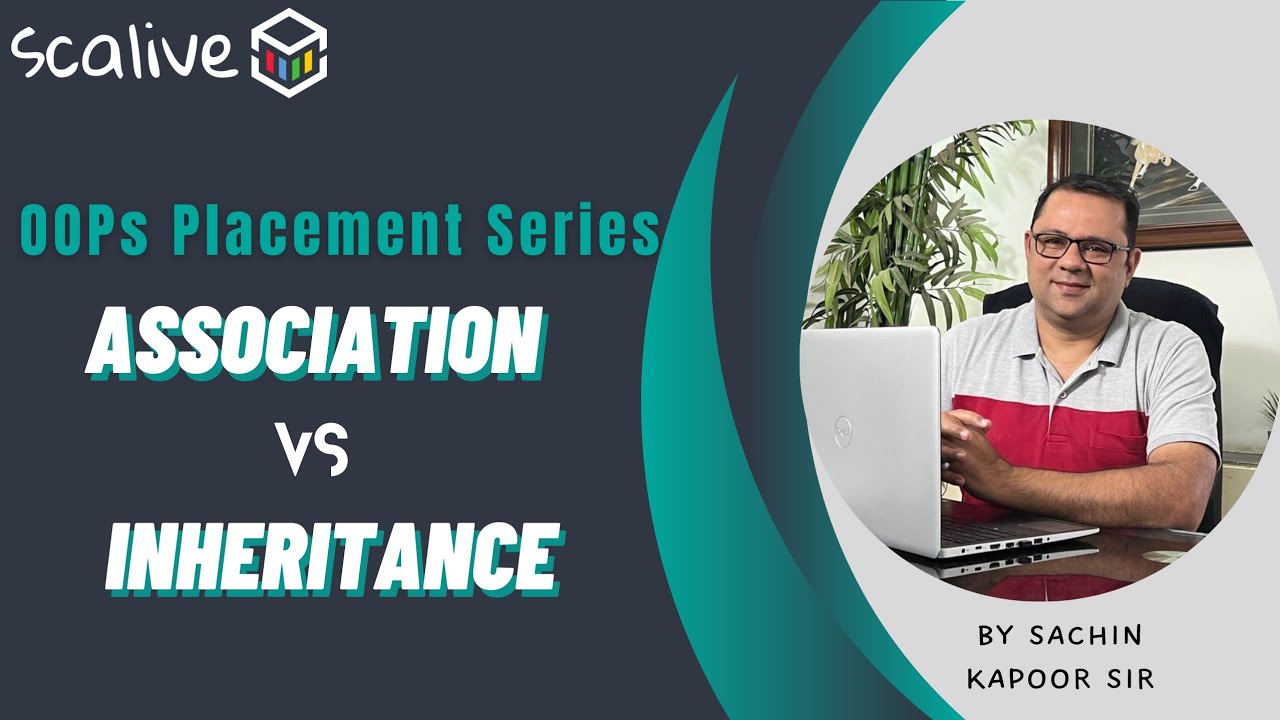 #25 | Association and Its Types | OOPs Placement Series - YouTube