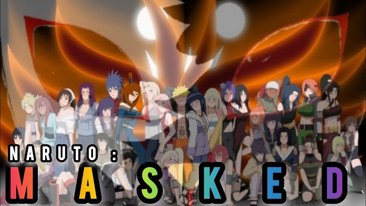 MASKED||| EP 2||| "AT SASUKE'S BACK"||| - YouTube