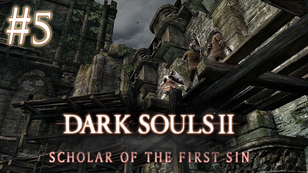 Dark Souls II: Scholar of the First Sin #5 - Fire Longsword - YouTube