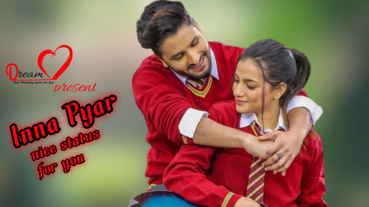 Inna Pyar||nice song ️ ️||DreamHeart91 - YouTube