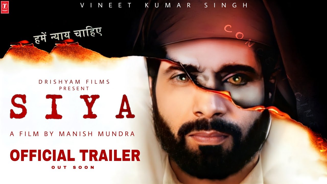 SIYA : Official Trailer Release Date | Vineet Kumar Singh | Pooja ...