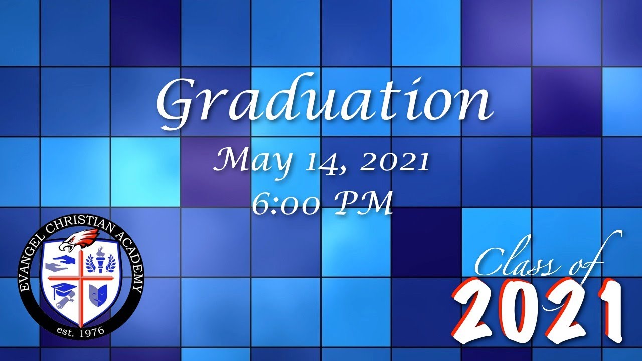 ECA Graduation 2021 - YouTube
