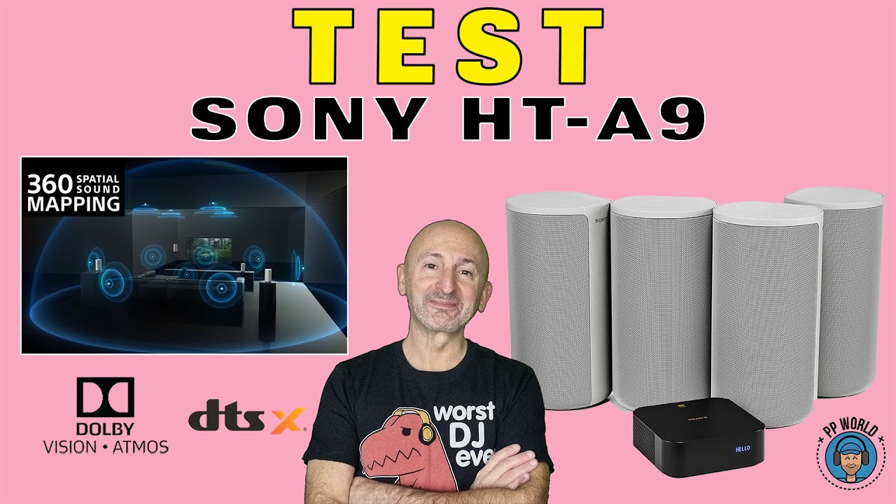 TEST : Sony HT-A9 (Home Cinema 360 SPATIAL Sound Mapping) Dolby Atmos ...