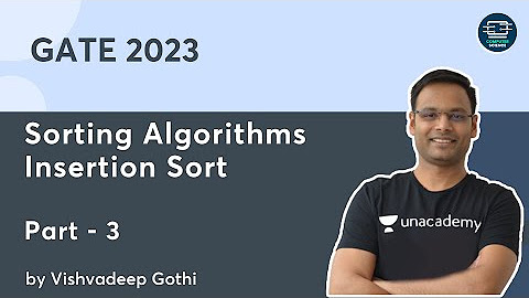 Sorting Algorithms | Computer Science Engineering | Vishvadeep Gothi - YouTube