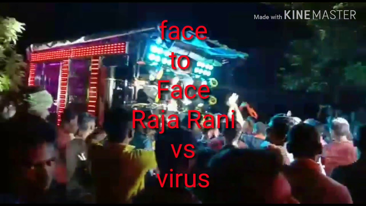 Raja Rani DJ Vs virus DJ face to face winer Raja Rani DJ - YouTube