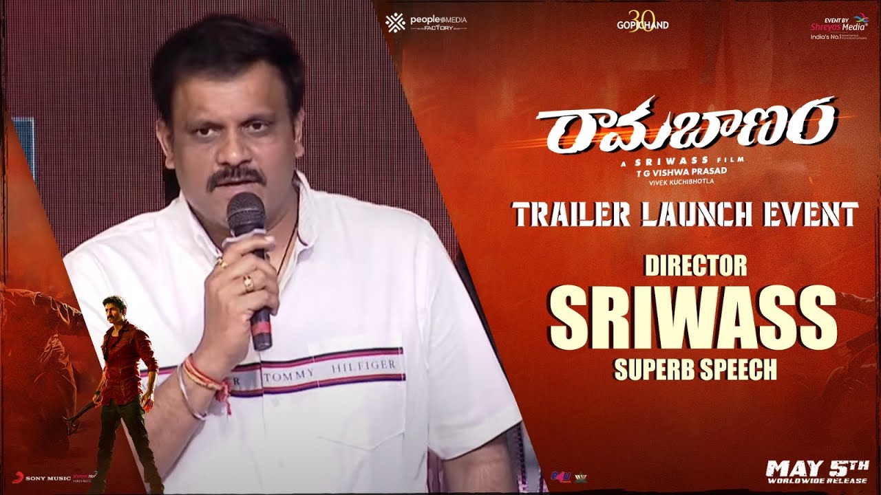 Director Sriwass Speech @ Ramabanam Trailer Launch Event | Gopichand ...