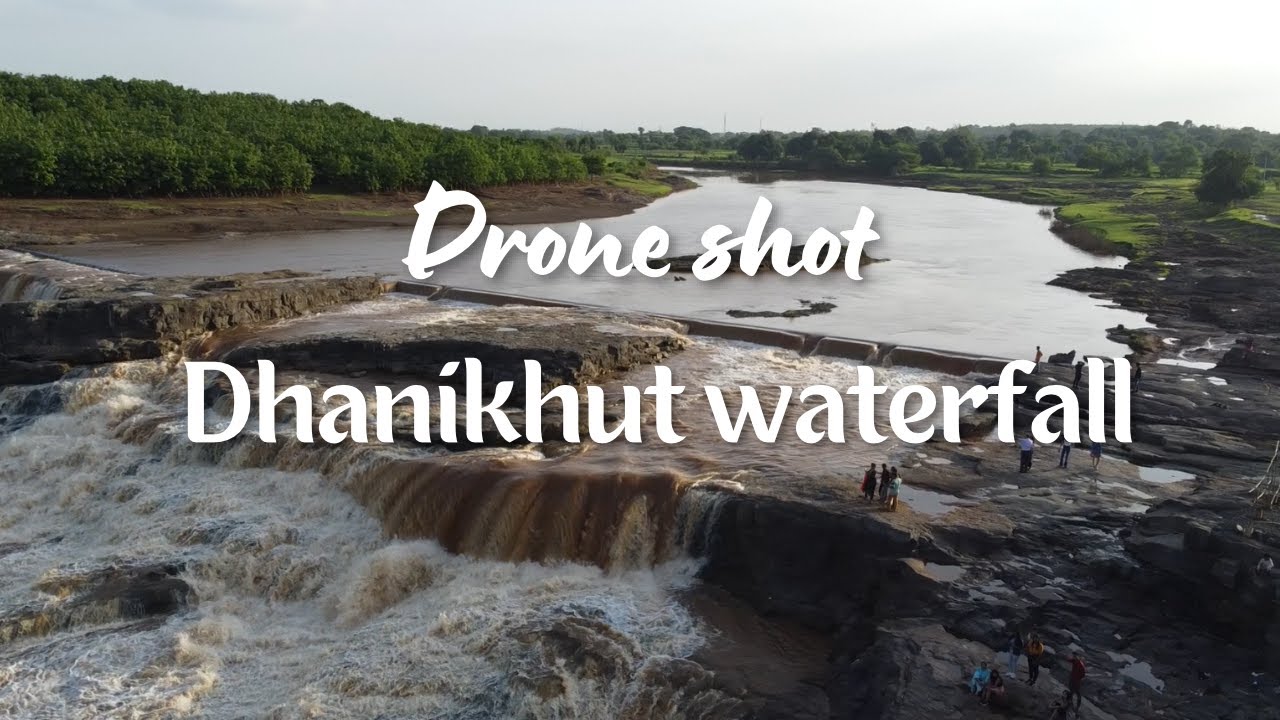 Drone shot of Dhanikhut Waterfall | Rum Pum Waterfall | Dediapada ...