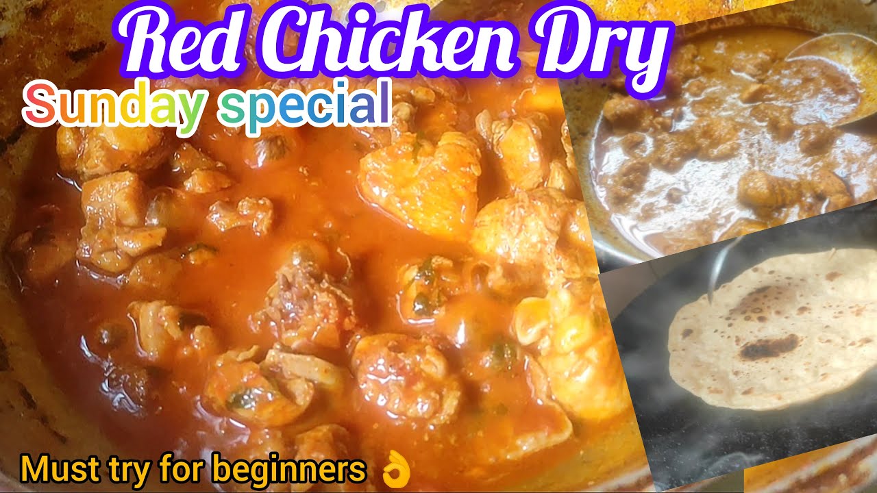 Red Chicken Dry Simple & easy recipe for beginners, RED CHICKEN RECIPE ...