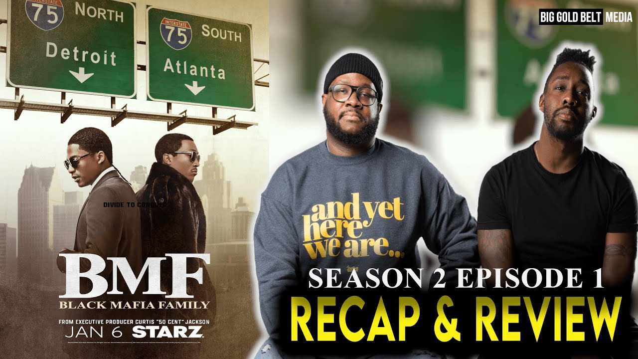 BMF (Black Mafia Family) | Season 2 Episode 1 Recap & Review | “Family ...