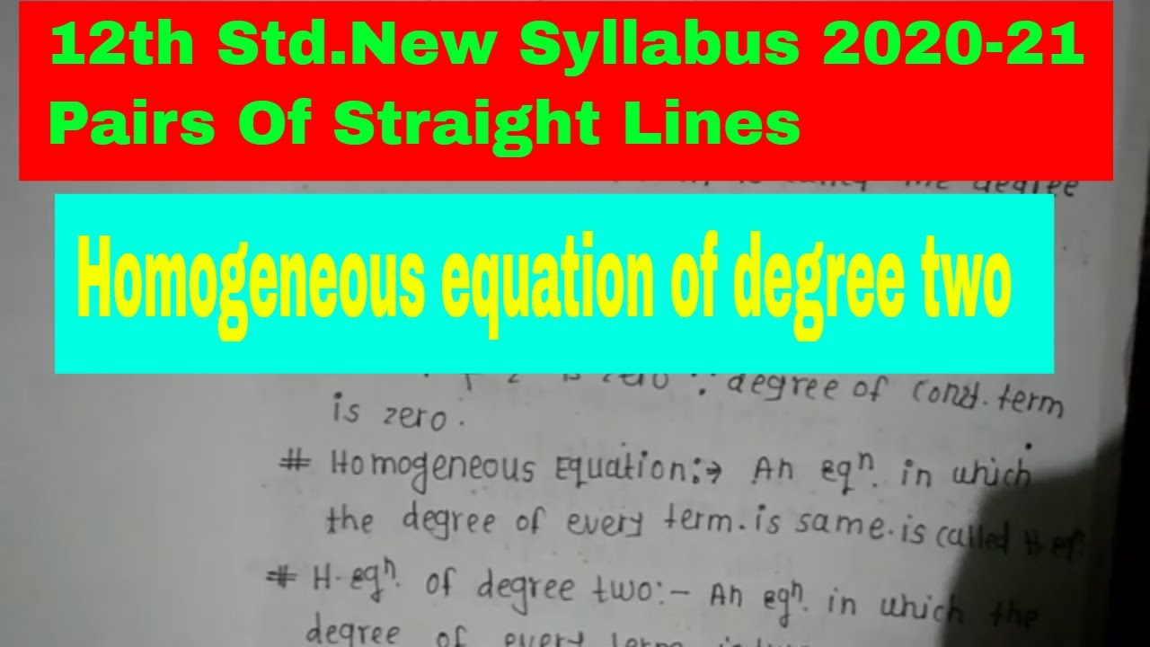 Class-12th/ Pairs Of Straight Lines / Homogeneous Equation of degree ...