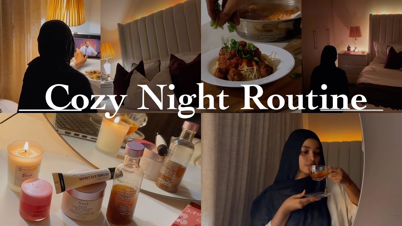Cozy Night Routine | daily prayers, peaceful, relaxation, healthy ...