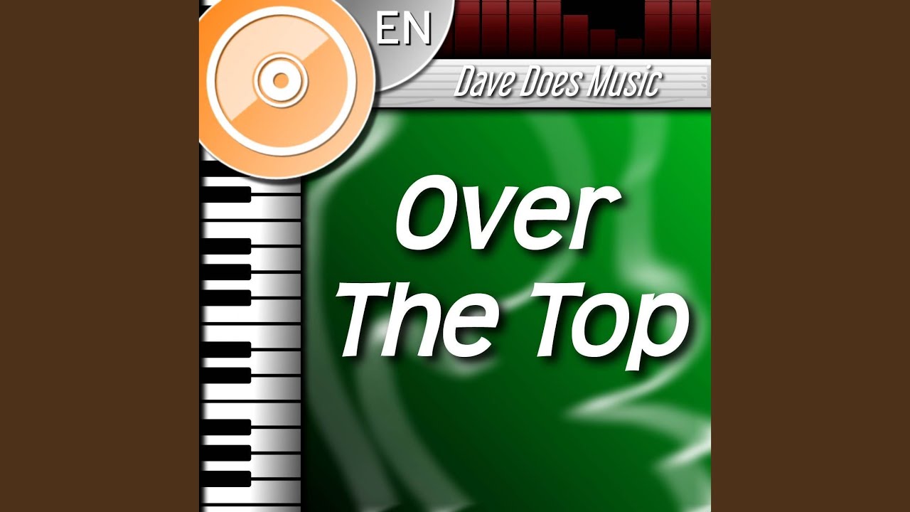 Over The Top - YouTube