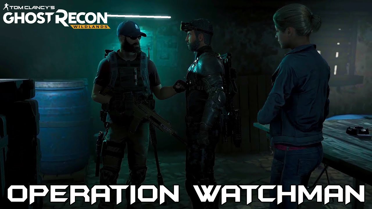 Operation Watchman | Ghost Recon Wildlands | @moregaming3 | # ...