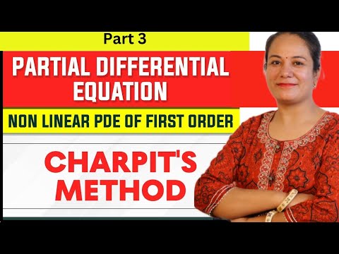 Charpit's Method For Non Linear Partial Differential Equation | Non linear PDE of order one ...