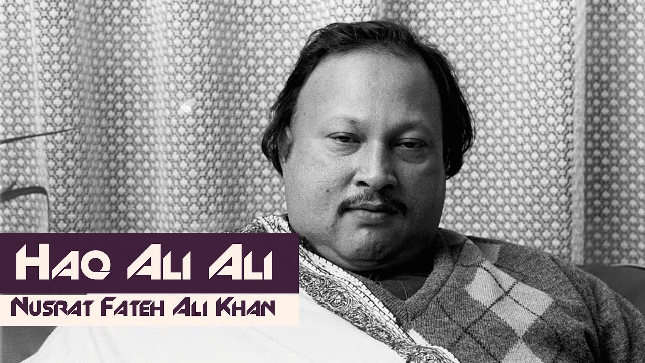 Nusrat Fateh Ali Khan - Haq Ali Ali Maula Ali | Live In Italy, Milano ...