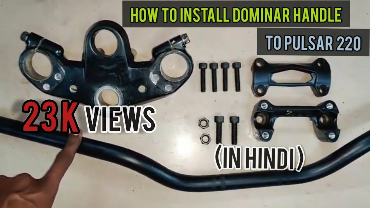 HOW TO INSTALL DOMINAR OR DUKE HANDLE TO PULSAR 220 l BAJAJ l STUNT ...