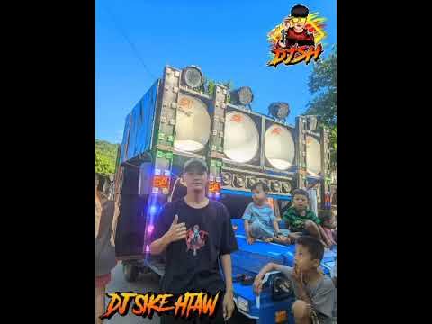 Dj SIKE HTAW REMIX #dj #djdpk - YouTube