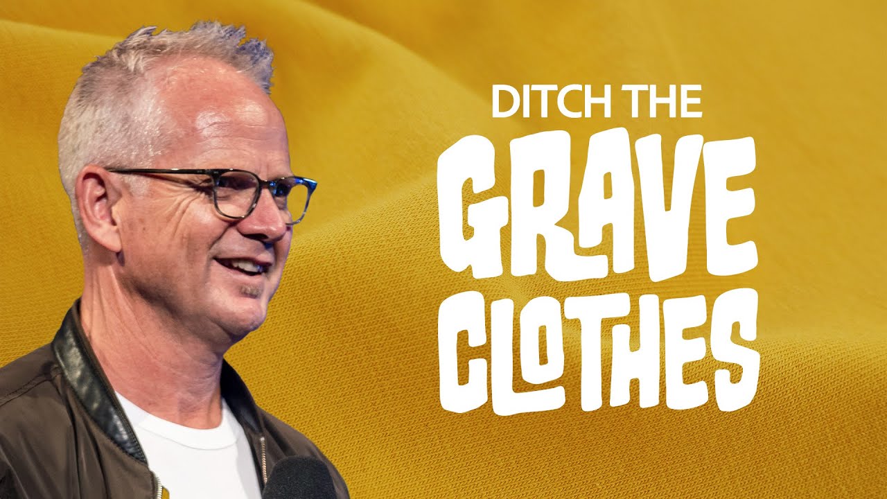 Ditch the Grave Clothes || Ps Greg Crawford - YouTube