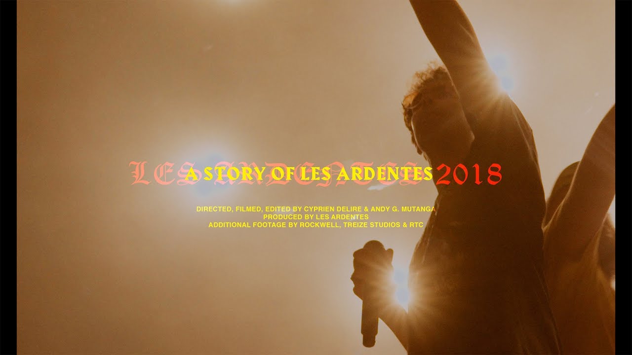 A Story Of Les Ardentes • AFTERMOVIE 2018 - YouTube