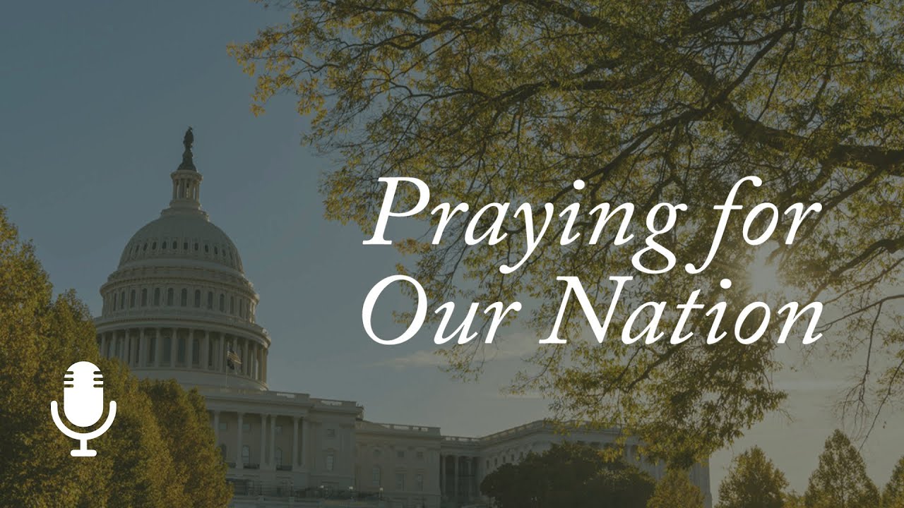 Praying for Our Nation, Ep. 2: Election Day Prayer - YouTube