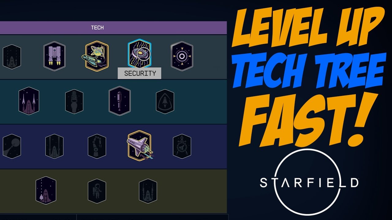 LEVEL UP the TECH TREE and PILOTING SUPER FAST! | Starfield - YouTube