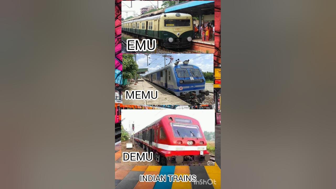 🚂🚆🚇Do you know what is EMU,MEMU,DEMU TRAINS ? - YouTube