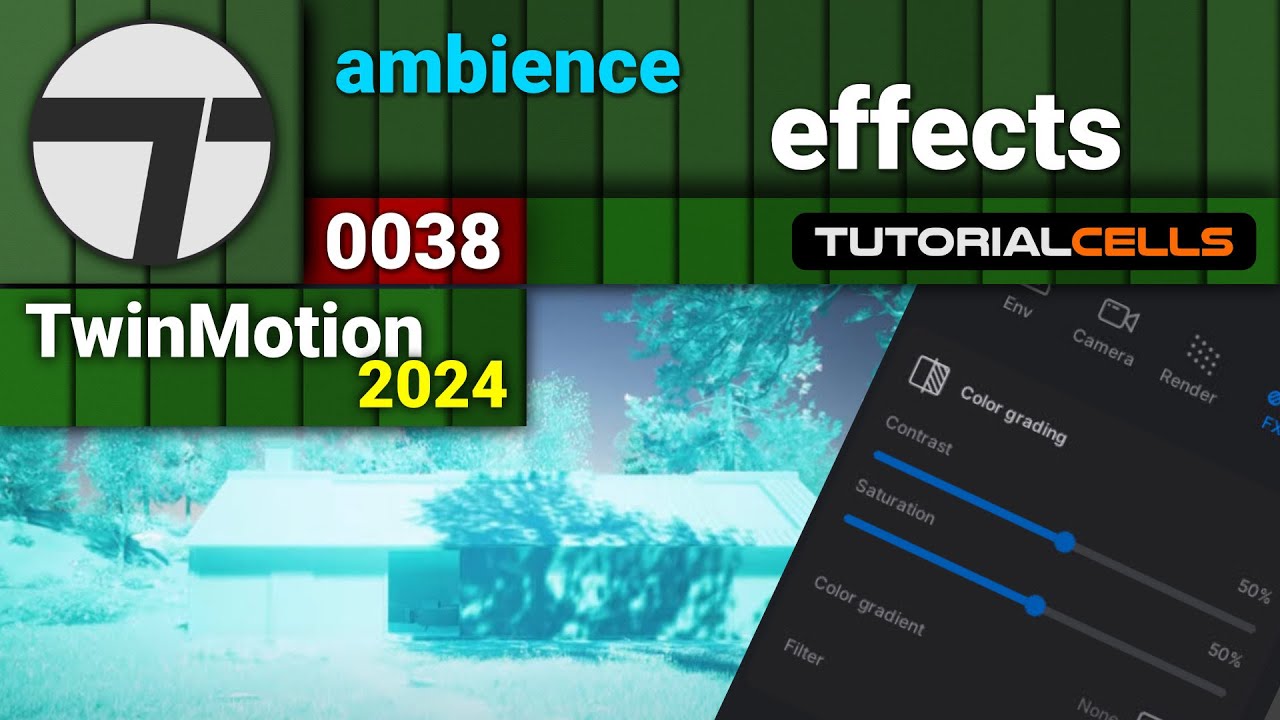 0038. effects in twinmotion 2024 - YouTube