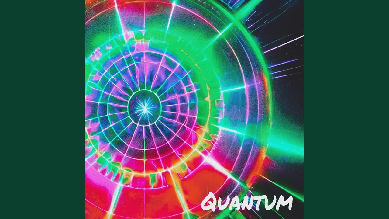 Quantum - YouTube