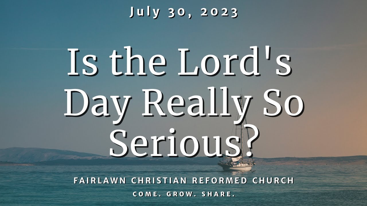 Is the Lord's Day Really So Serious? - YouTube