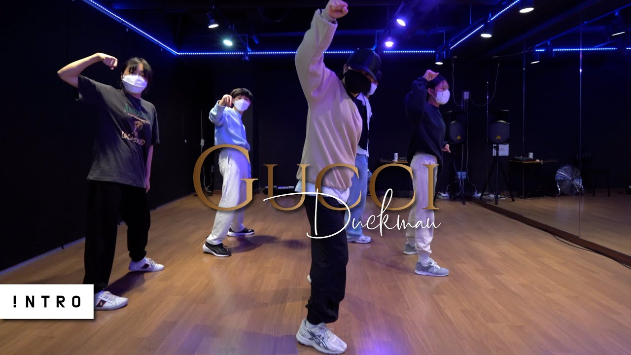 Gucci - 제시 | Duckman Choreography | INTRO Dance Music Studio - YouTube