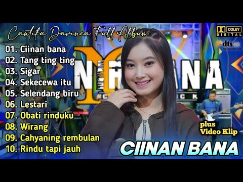 Ciinan Bana - Cantika Davinca Full Album | Dangdut Koplo Terbaru 2024 | Tang Ting Tung,Sigar,Lestari