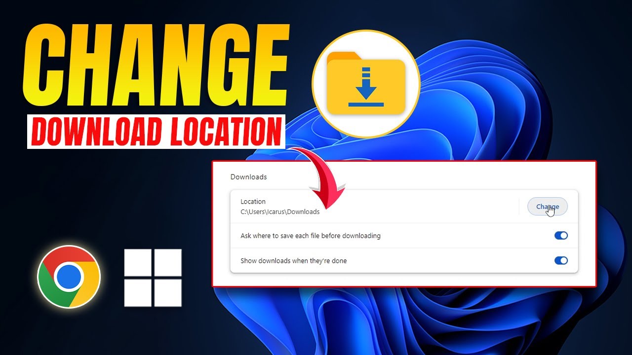 How to Change Download Location in Chrome on PC | Change Chrome Browser ...