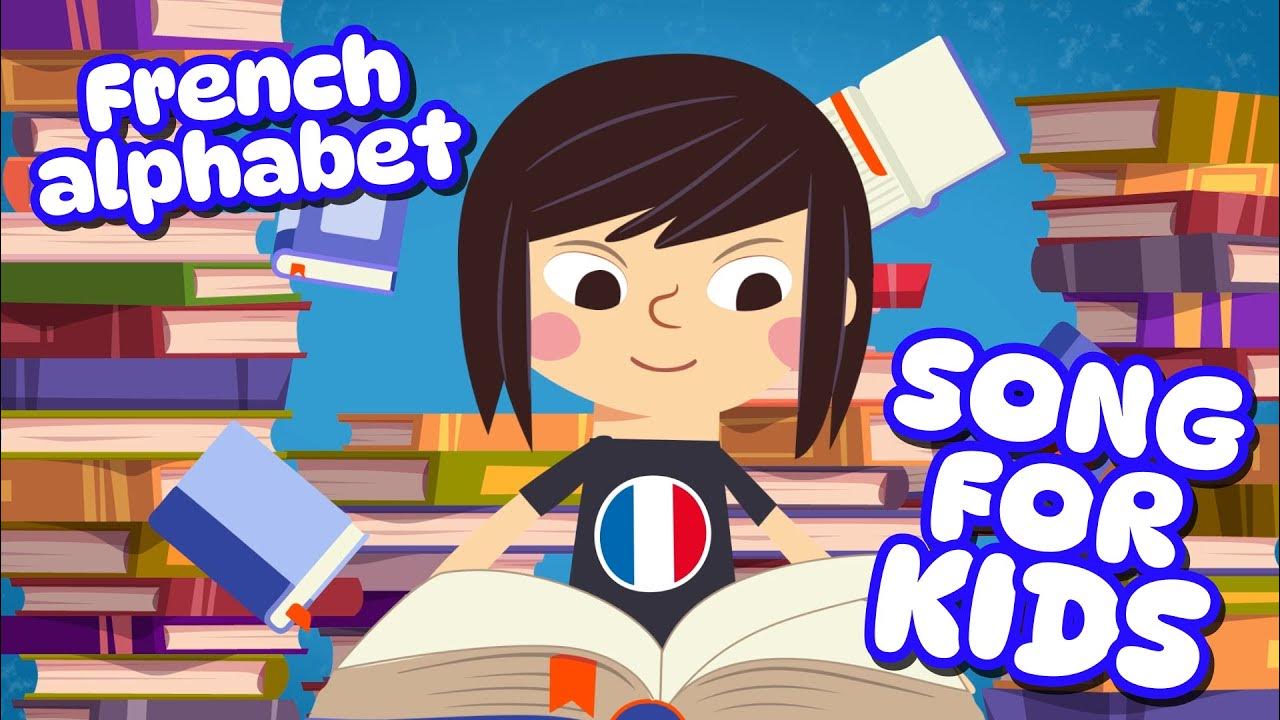 French Alphabet Song for Kids! Apprendre l'alphabet en français - YouTube