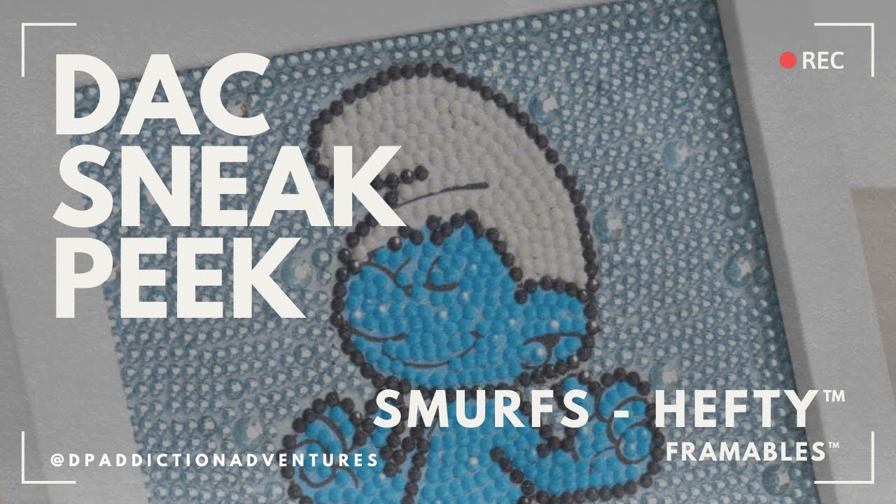 SNEAK PEEK SMURFS - HEFTY - By Diamond Art Club 💎 New Frameables™ - YouTube
